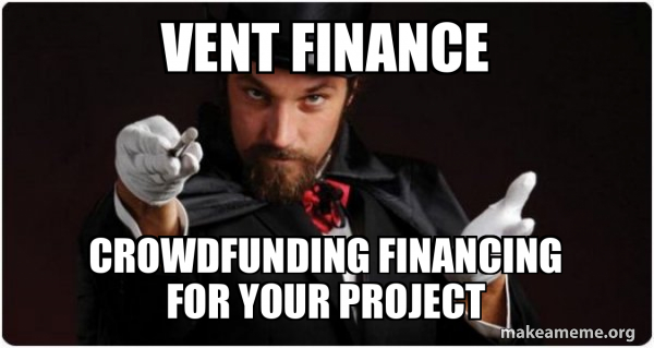 Vent Finance crowdfunding financing for your project - Magician (for my ...