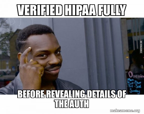 Verified HIPAA fully Before revealing details of the auth - Roll Safe ...