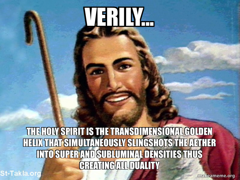 verily... the holy spirit is the transdimensional golden helix that ...