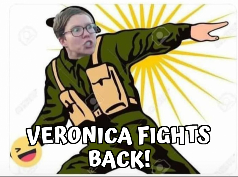 Veronica fights back! Meme Generator