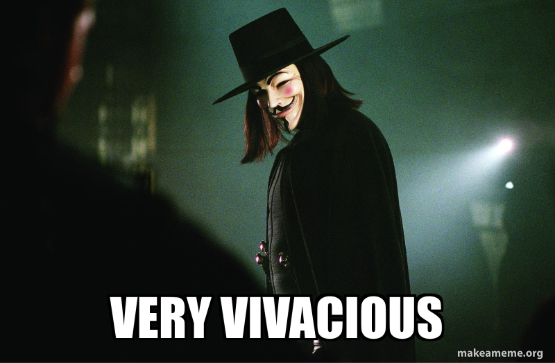 Very vivacious Meme Generator