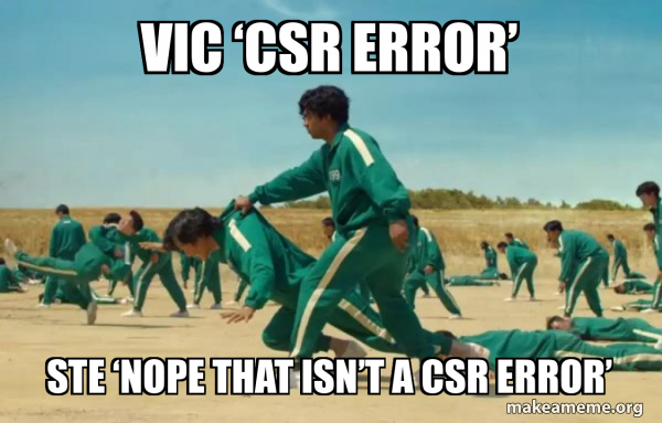 Vic ‘Csr error’ Ste ‘Nope that isn’t a csr error’ - Squid Game Ali ...