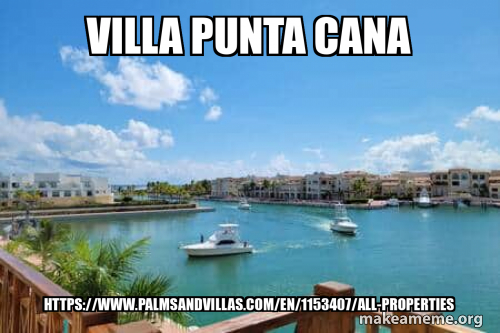 villa punta cana https://www.palmsandvillas.com/en/1153407/all ...