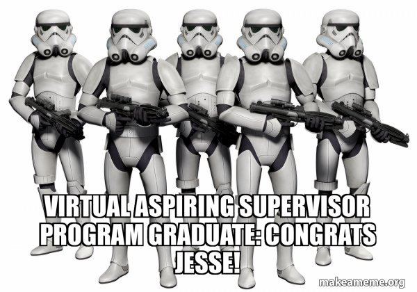 Virtual Aspiring Supervisor Program Graduate: Congrats Jesse! - Storm ...