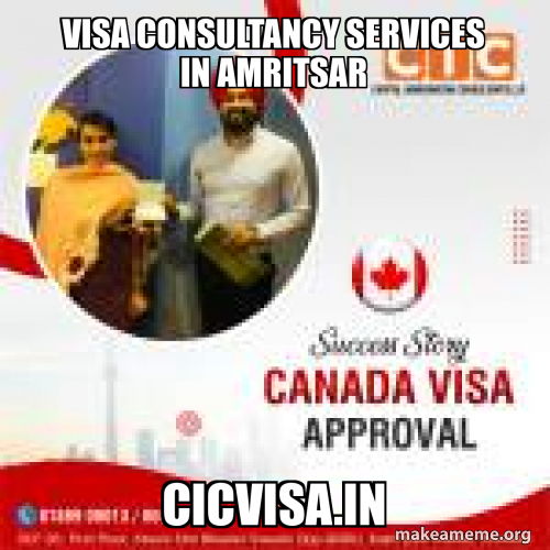 Visa Consultancy services in Amritsar cicvisa.in - Visa Consultancy ...