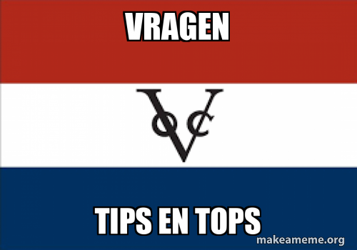 vragen tips en tops Meme Generator