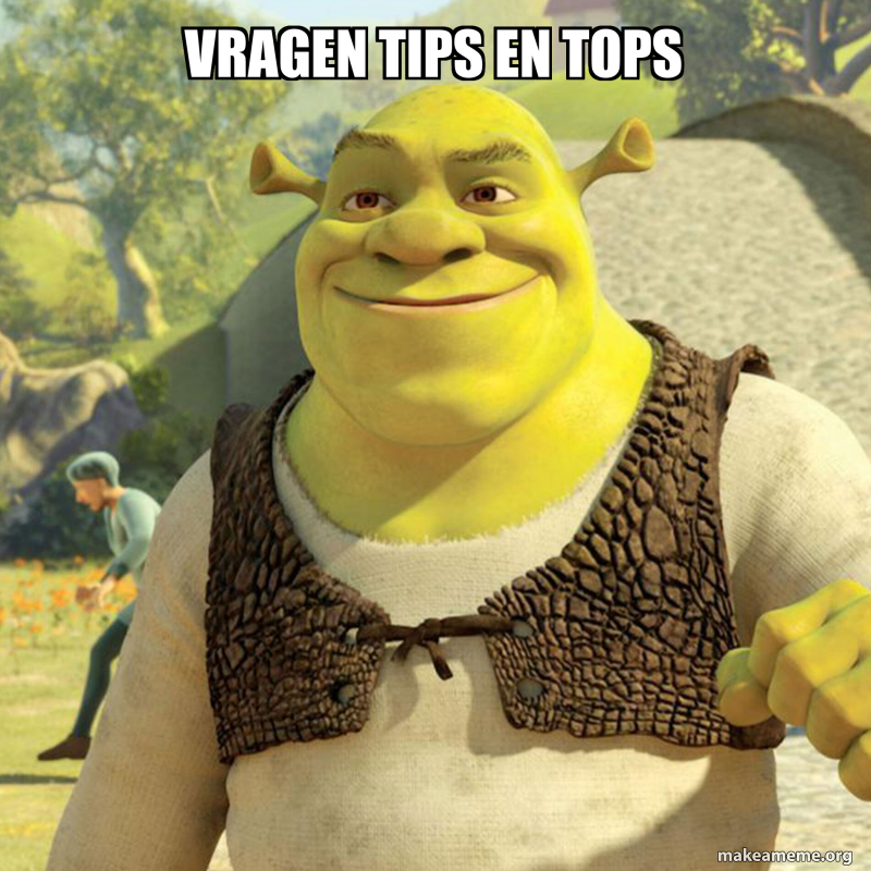 vragen tips en tops Meme Generator