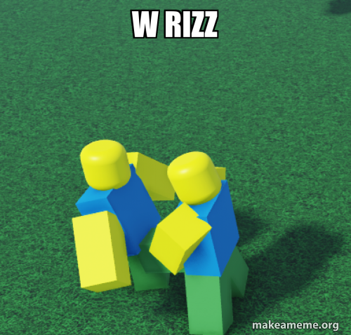 w rizz Meme Generator