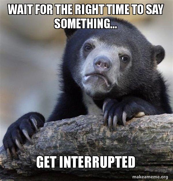 About To Say Something Meme