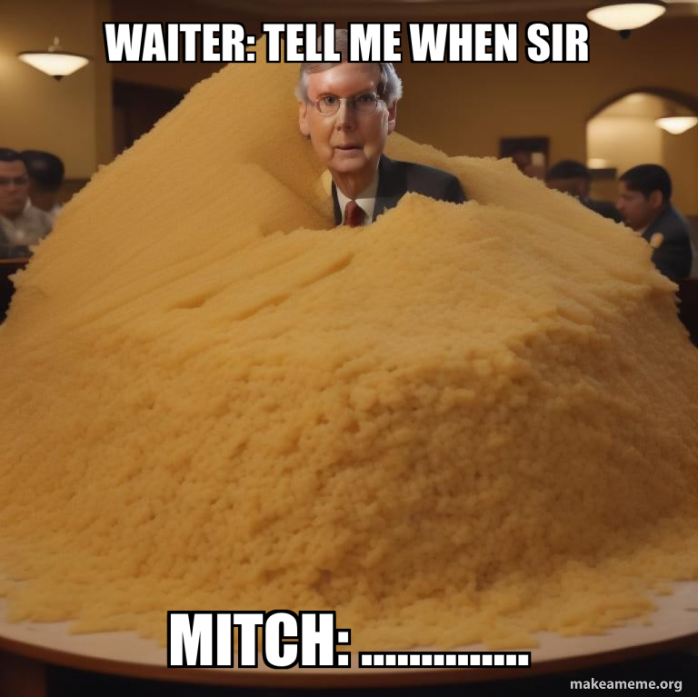 Waiter: tell me when sir Mitch: ………….. Meme Generator