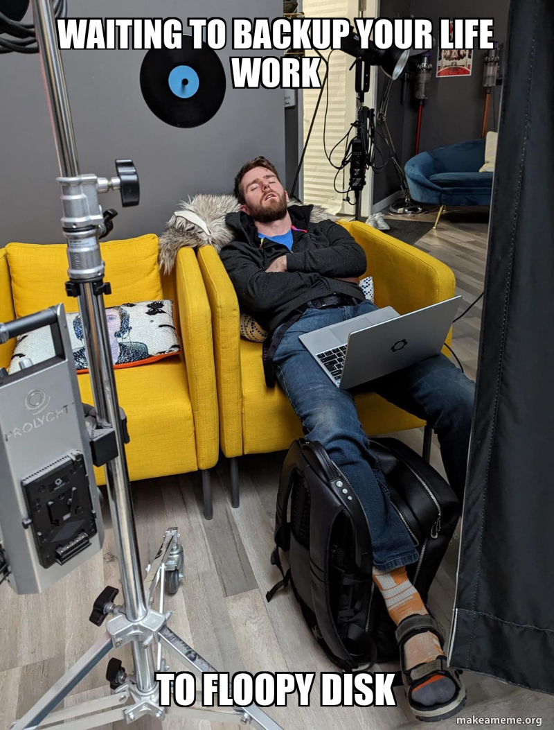 Waiting to backup your life work To floopy disk Meme Generator