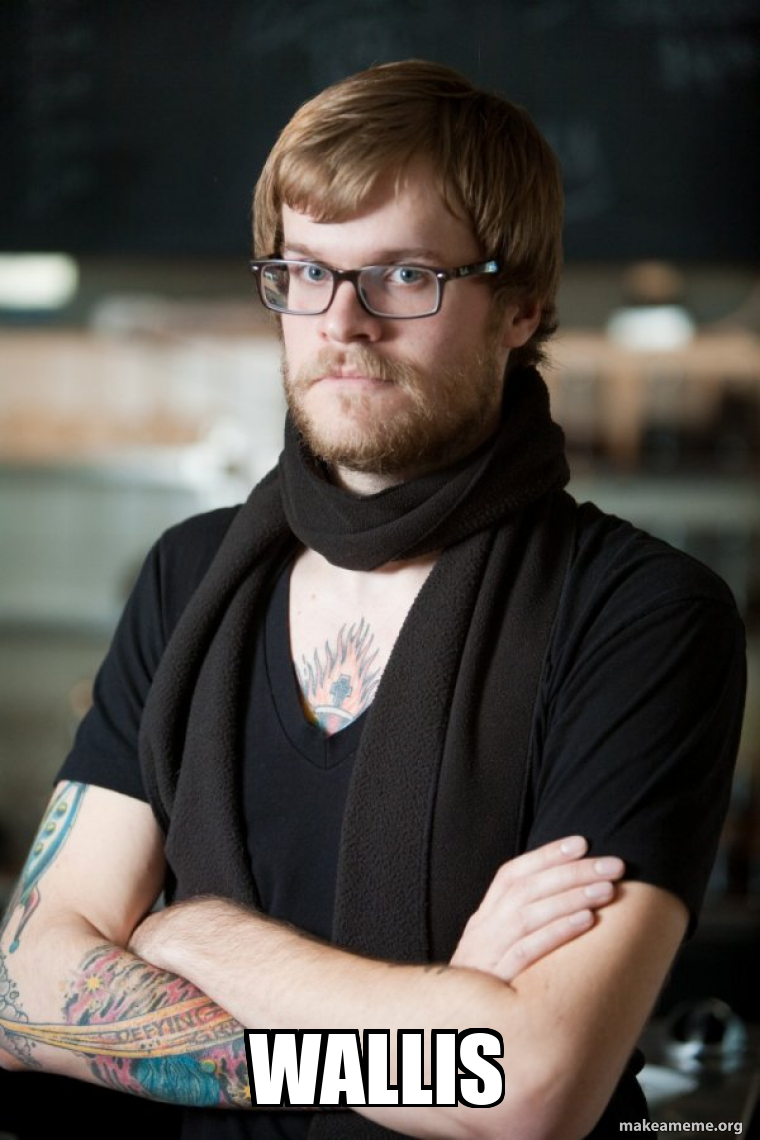 WALLIS - Hipster Barista Meme Generator