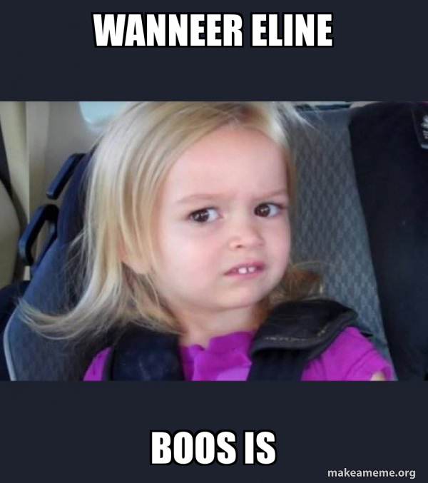 wanneer eline boos is - Side-Eyes Chloe Meme Generator