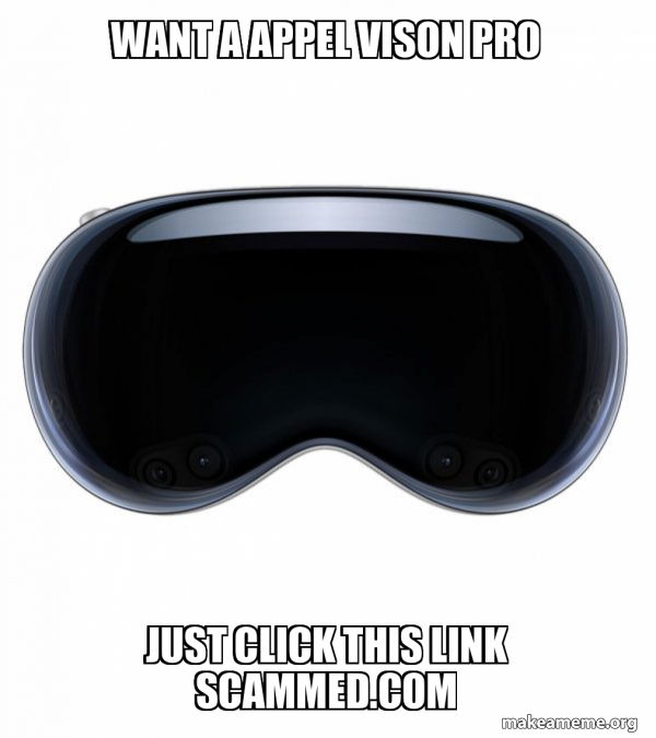 want a appel vison pro just click this link scammed.com - Apple Vision ...