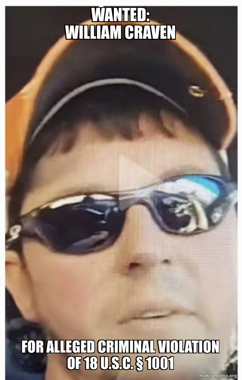 Wanted: William Craven For alleged criminal violation of 18 U.S.C ...