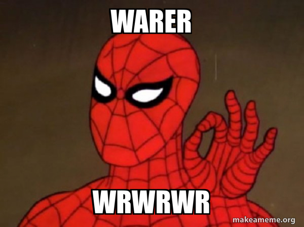 warer wrwrwr - Spiderman - Care factor Zero Meme Generator