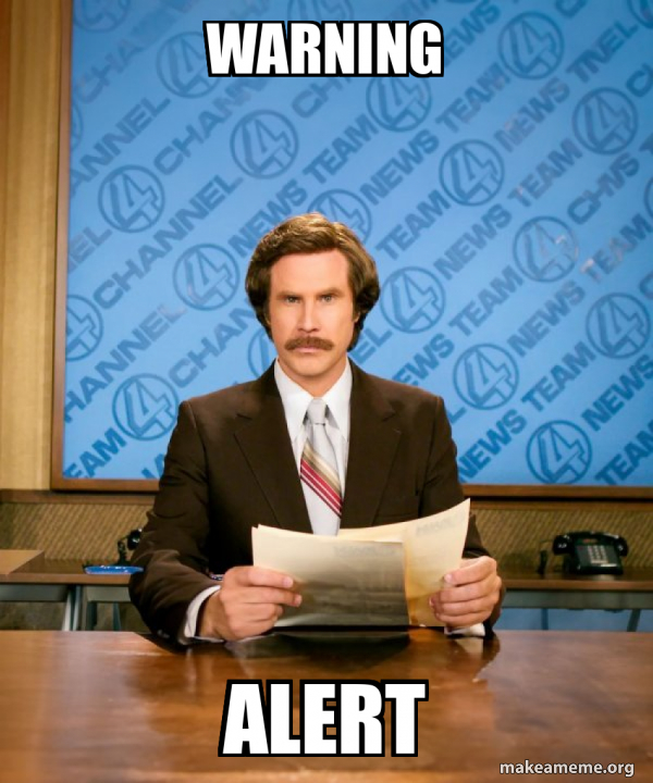 warning alert - Breaking News Meme Generator