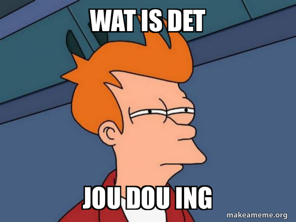 wat is det jou dou ing - Futurama Fry Meme Generator