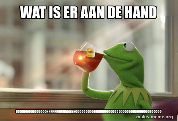 wat is er aan de hand ...