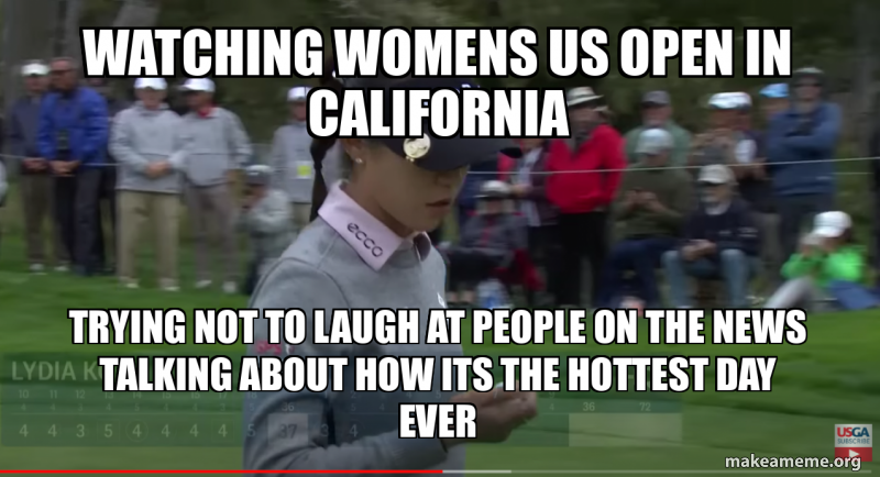 watching womens us open in california trying not to laugh at people on ...