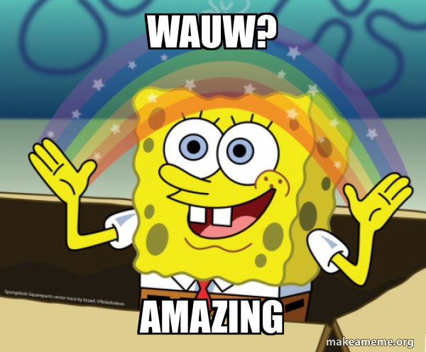 wauw? amazing - Rainbow SpongeBob Meme Generator
