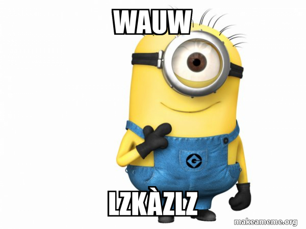 wauw lzkàzlz - Thoughtful Minion Meme Generator