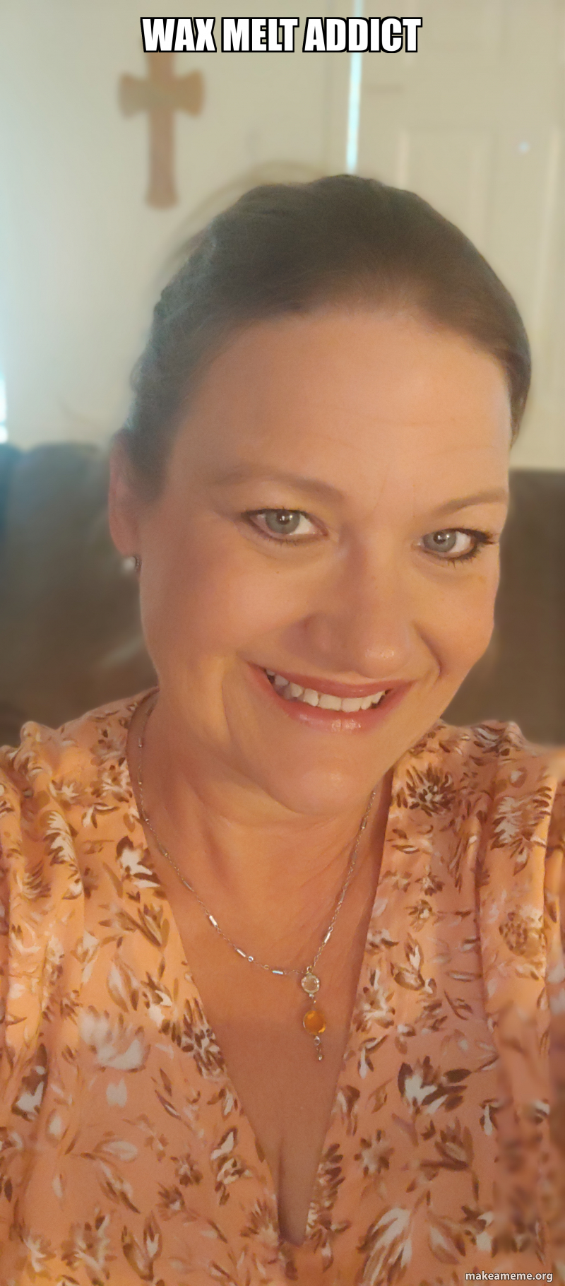 Wax Melt Addict Meme Generator
