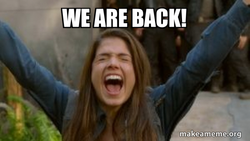 We are back! Meme Generator