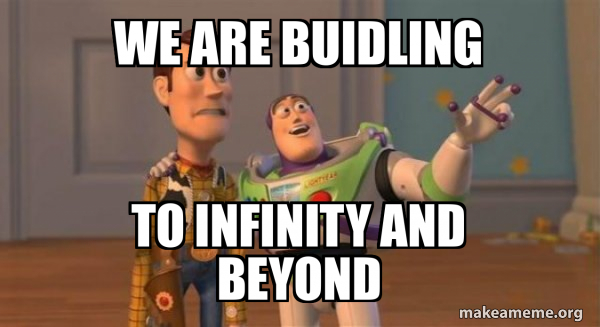 WE ARE BUIDLING TO INFINITY AND BEYOND - Buzz and Woody (Toy Story ...