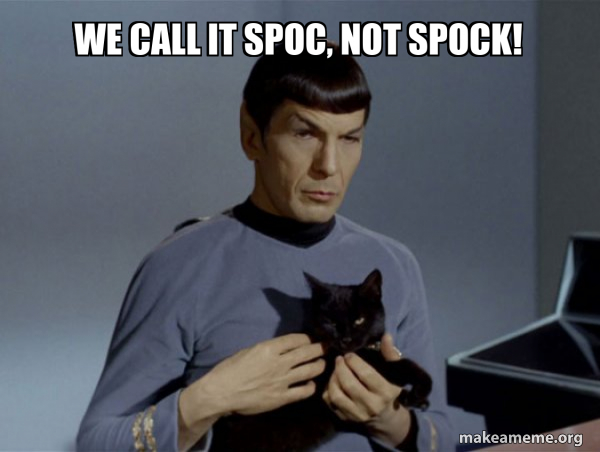 We call it SPOC, not Spock! - Spock and Cat Meme Meme Generator