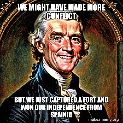 we might have made more conflict but we just captured a fort and won ...