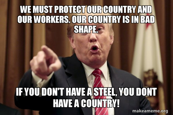 WE MUST PROTECT OUR COUNTRY AND OUR WORKERS. OUR COUNTRY IS IN BAD ...