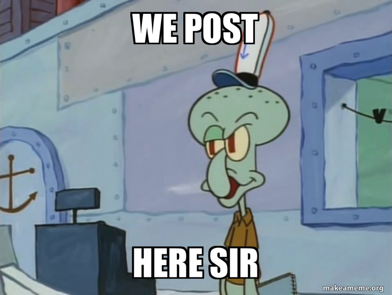 We post Here sir Meme Generator