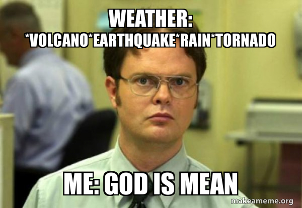 The Office Funny Memes Weather
