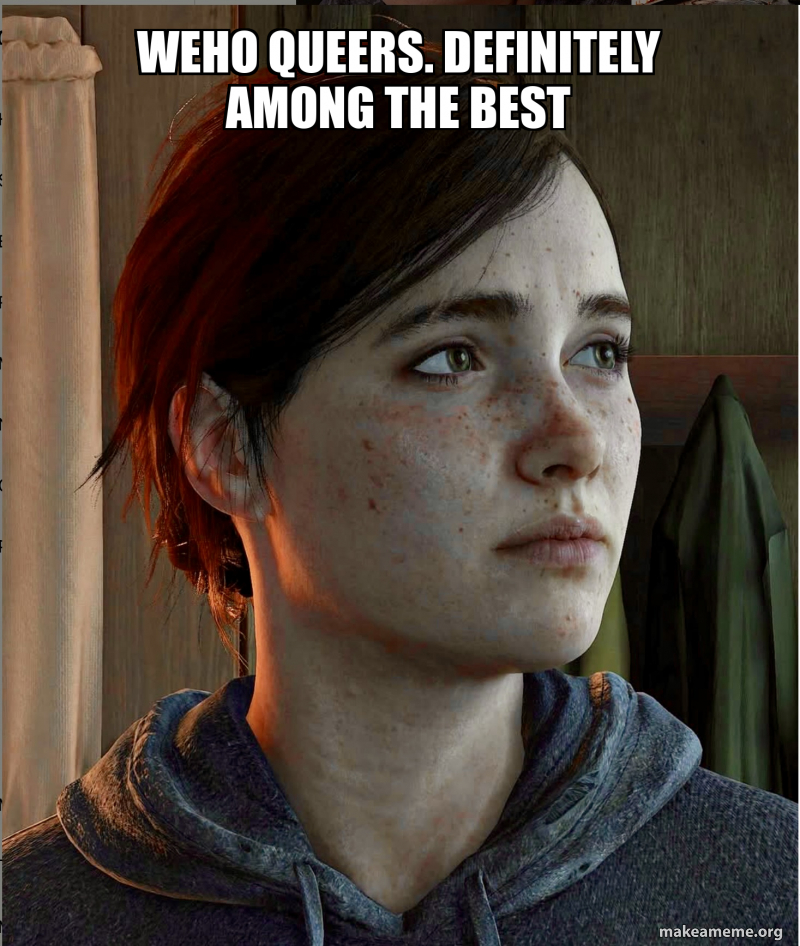 Weho queers. DEFINITELY among the best Meme Generator