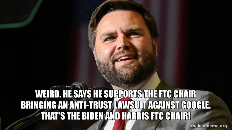weird. he says he supports the ftc chair bringing an anti-trust lawsuit ...