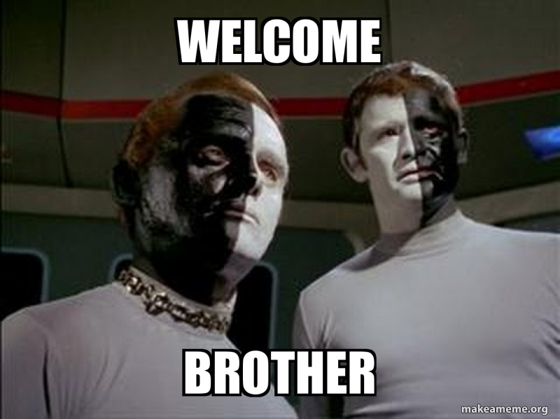 welcome brother Meme Generator