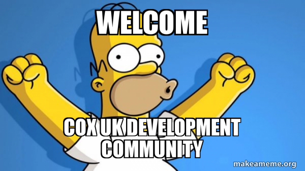 Welcome COx UK Development Community - Happy Homer Meme Generator