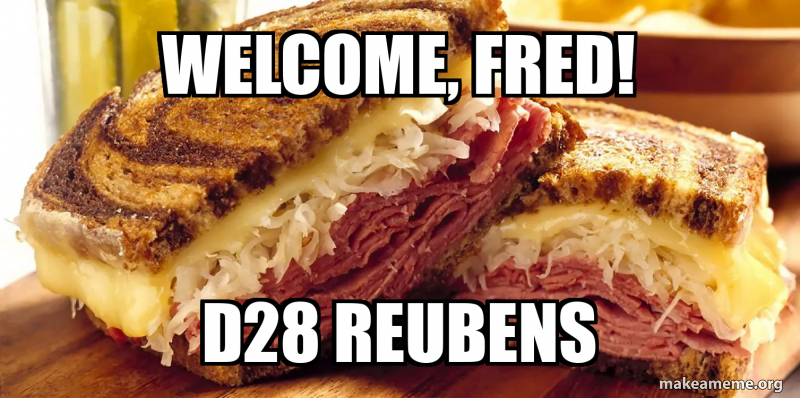 welcome, fred! d28 reubens Meme Generator