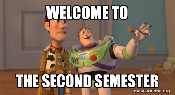 Welcome to The second semester - Buzz and Woody (Toy Story) Meme Meme ...