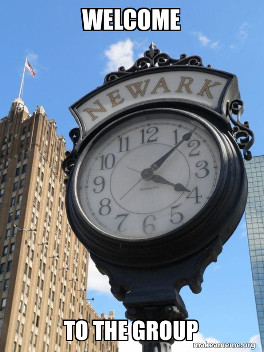 WELCOME TO THE GROUP Meme Generator