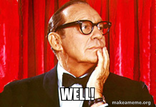 Well! Meme Generator