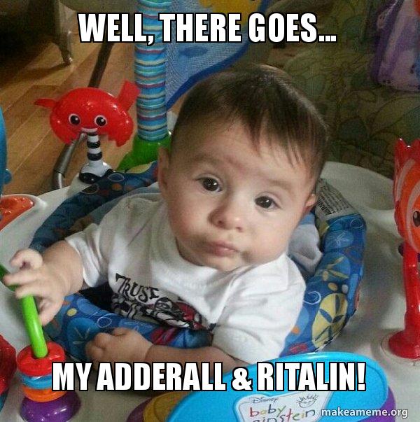 Adderall Kid Memes 7 ADHD Memes We Can Completely Relate To