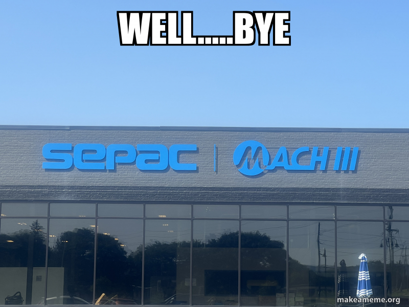 Well…..bye Meme Generator