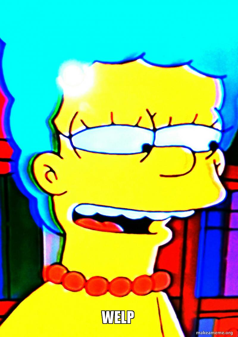 WELP - Welp Meme Generator