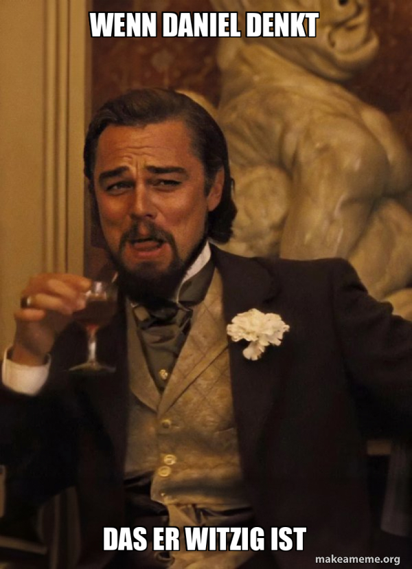 Wenn Daniel denkt das er witzig ist - Leonardo DiCaprio Laughing Django ...