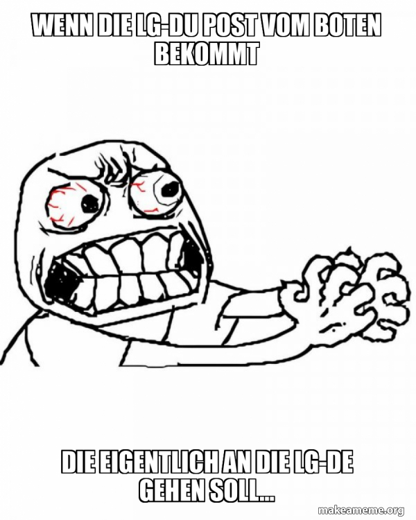 Wenn die LG-DU Post vom Boten bekommt Die eigentlich an die LG-DE gehen ...