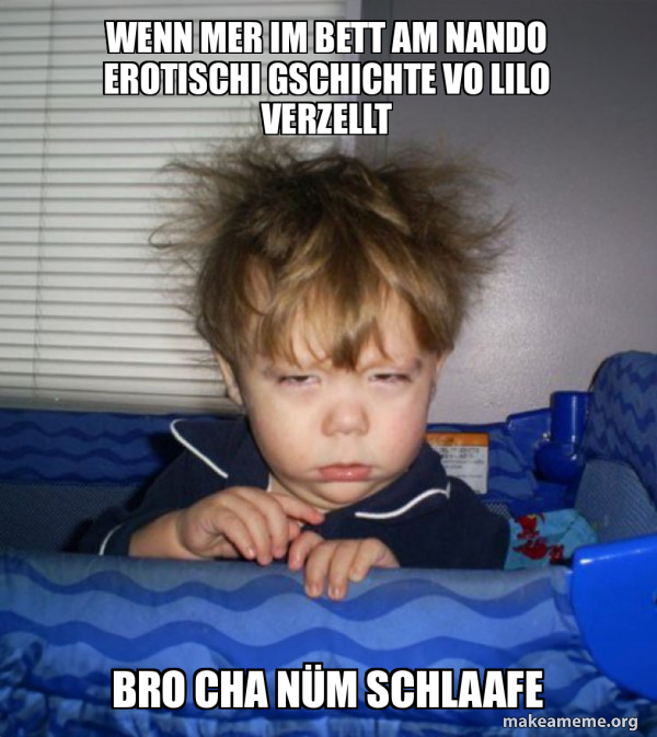 Wenn mer im bett am nando erotischi gschichte vo lilo verzellt Bro cha ...