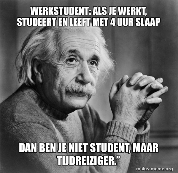 Werkstudent: Als je werkt, studeert en leeft met 4 uur slaap Dan ben je ...