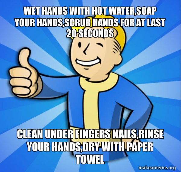 wet hands with hot water,soap your hands,scrub hands for at last 20 ...